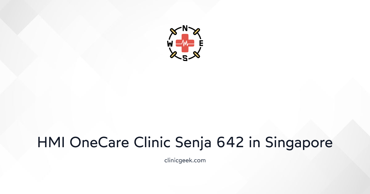 HMI OneCare Clinic Senja 642 in Singapore · ClinicGeek