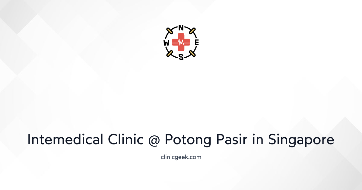 Intemedical Clinic @ Potong Pasir in Singapore · ClinicGeek